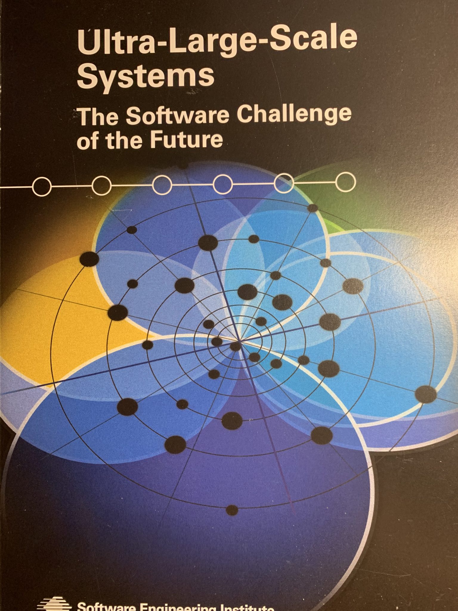 Ultra Large Scale Systems – Handbook of Software Architecture